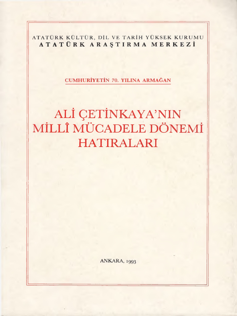 Ali̇ Çeti̇nkaya Nin Mi̇llî Mücadele Dönemi̇ Hatiralari | PDF Ali̇ Çeti̇nkaya Nin Mi̇llî Mücadele Dönemi̇ Hatiralari | PDF