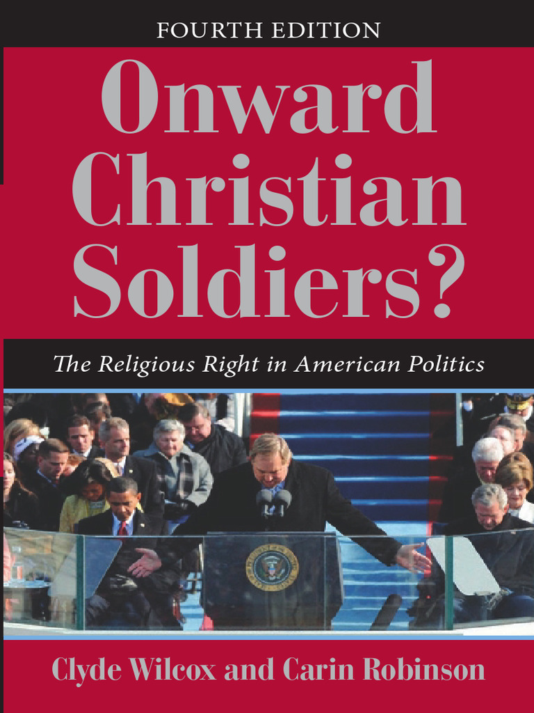 Onward Christian Soldiers The Religious Right in American Politics ...