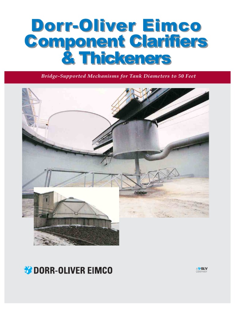 Dor R-Oliv Er Eimco C Omponent Clarifier S & T Hic K Ener S | PDF ...