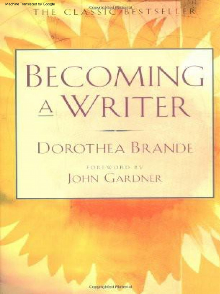 Becoming A Writer (Dorothea Brande) (Z-Library) | PDF | Escritores ...