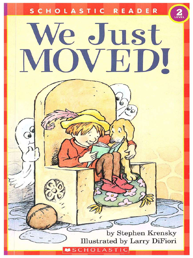 We Just Moved - Scholastic Hello Reader Level 2 (1.6) | PDF