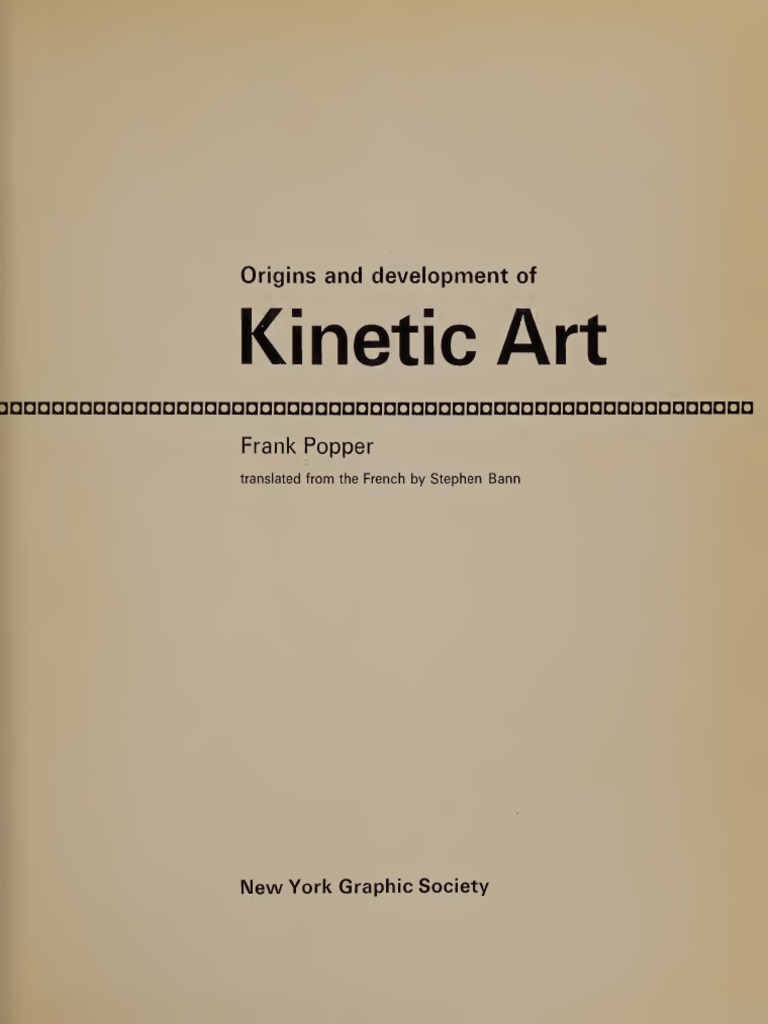 Origins and Development of Kinetic Art - Frank Popper | PDF ...