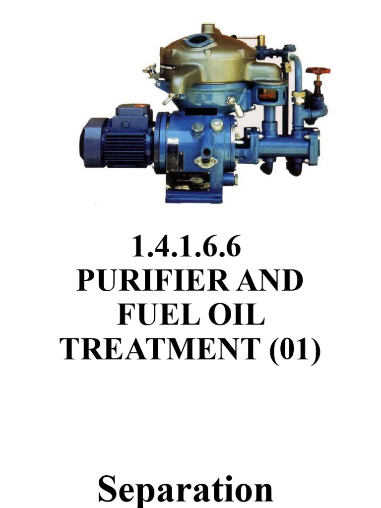 Fuel Oil Purifier & Treatment Guide | PDF | Home & Garden | Science ...
