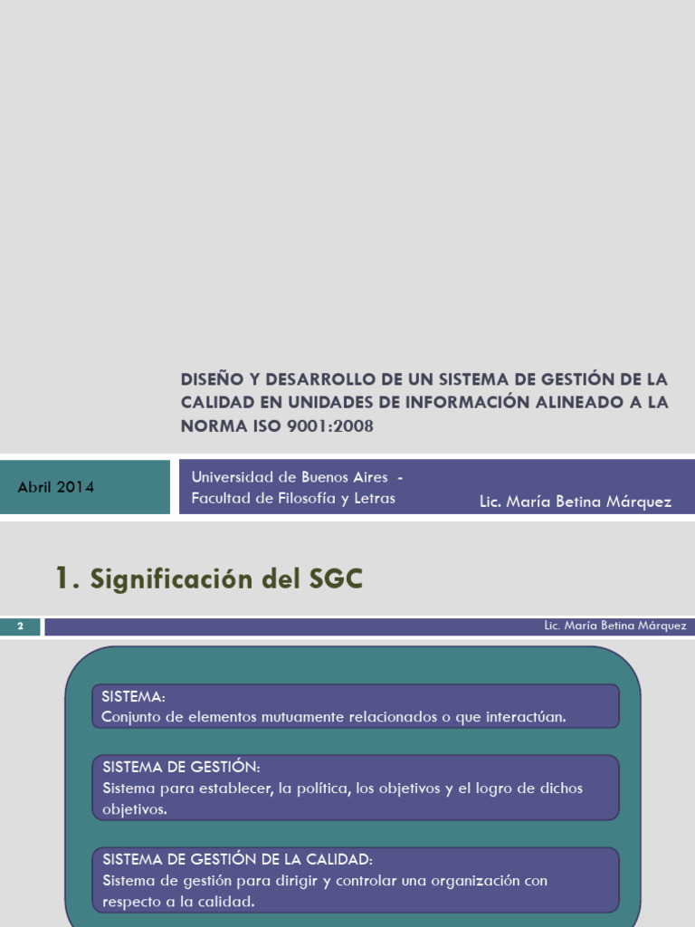 Presentación - Diseño y Desarrollo de Un SGC ISO 9001 en Unidades de ...