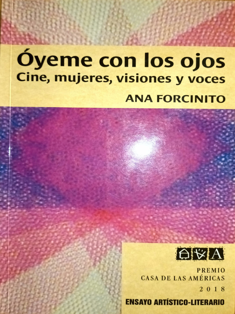Forcinito, Ana - Introducción A Óyeme Con Los Ojos | PDF | Feminismo | Estudios de género