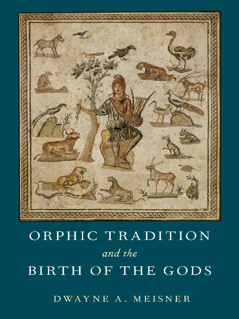 Reconstructing Orphic Theogonies (Dwayne A Meisner) (Z-Library) | Download Free PDF | Orpheus ...