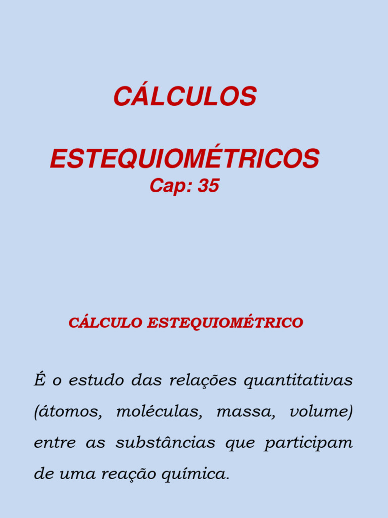 Quimica Prof. Rosane Aula 26 05 Calculo Estequiometrico 1oano E.M. | PDF | Estequiometria ...