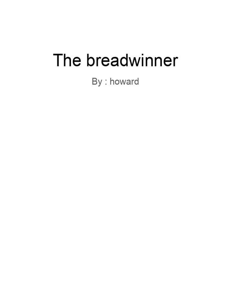 The Breadwinner: Parvana's Journey | PDF