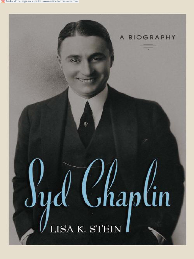 Syd Chaplin A Biography by Lisa K. Stein (Z-Lib - Org) (001-050) .En ...