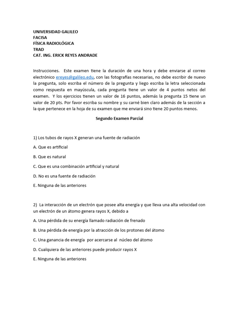 Segundo Examen Parcial F Sica Radiol Gica Secci N A 2023 | PDF | Electrón | Rayo X