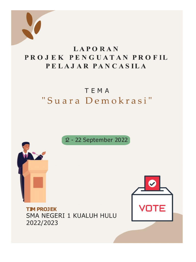 Laporan P5 Tema Suara Demokrasi Smp Laporan Projek Penguatan