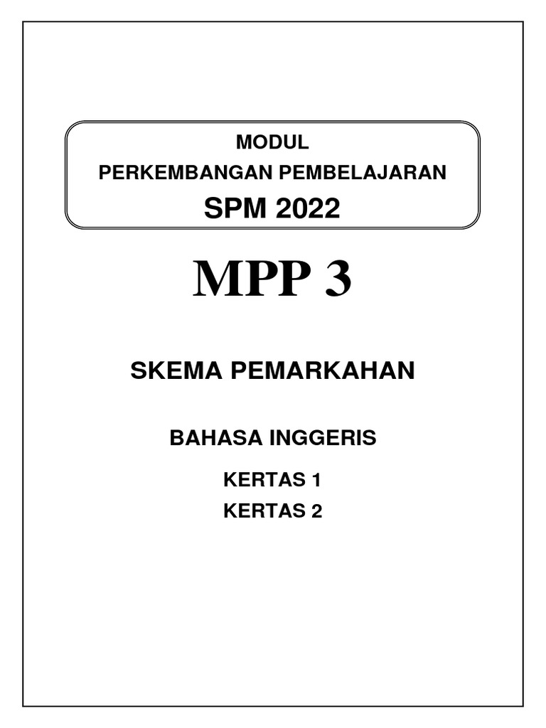 MPP3 Bi SPM Answer Scheme 2022 | PDF