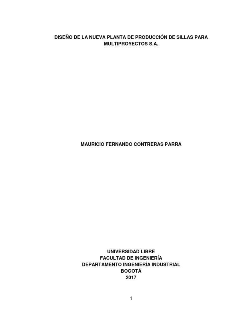 Diseño de La Nueva Planta de Produccción de Sillas para Multiproyectos S.A. | PDF