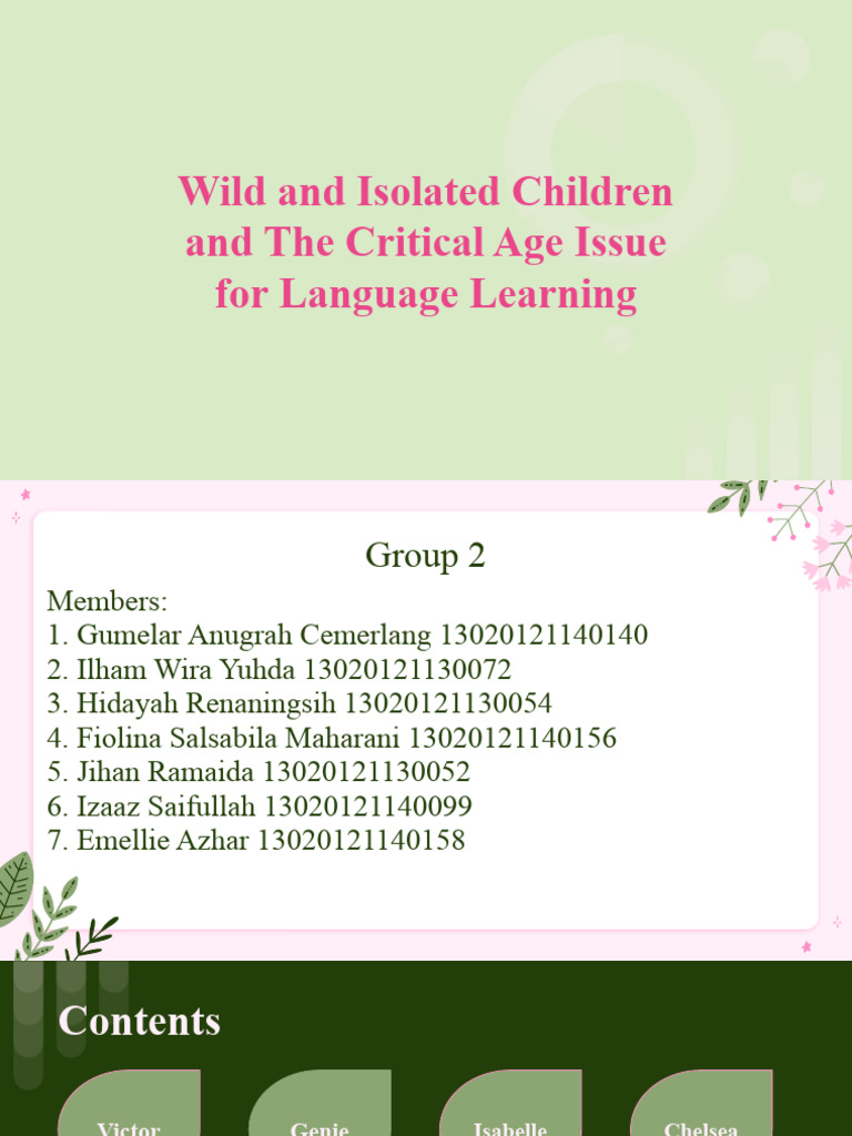 Group 2 - Wild and Isolated Children and The Critical Age Issue For ...