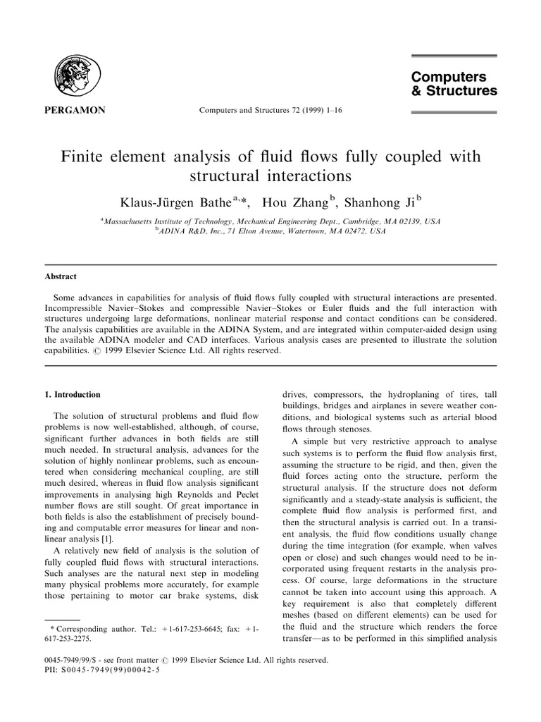 1999 Finite Element Analysis of Fluid Flows Fully Coupled With Structural Interactions | PDF