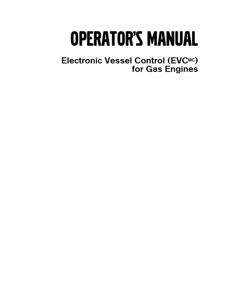 Operator'S Manual: Electronic Vessel Control (EVC) For Gas Engines | PDF