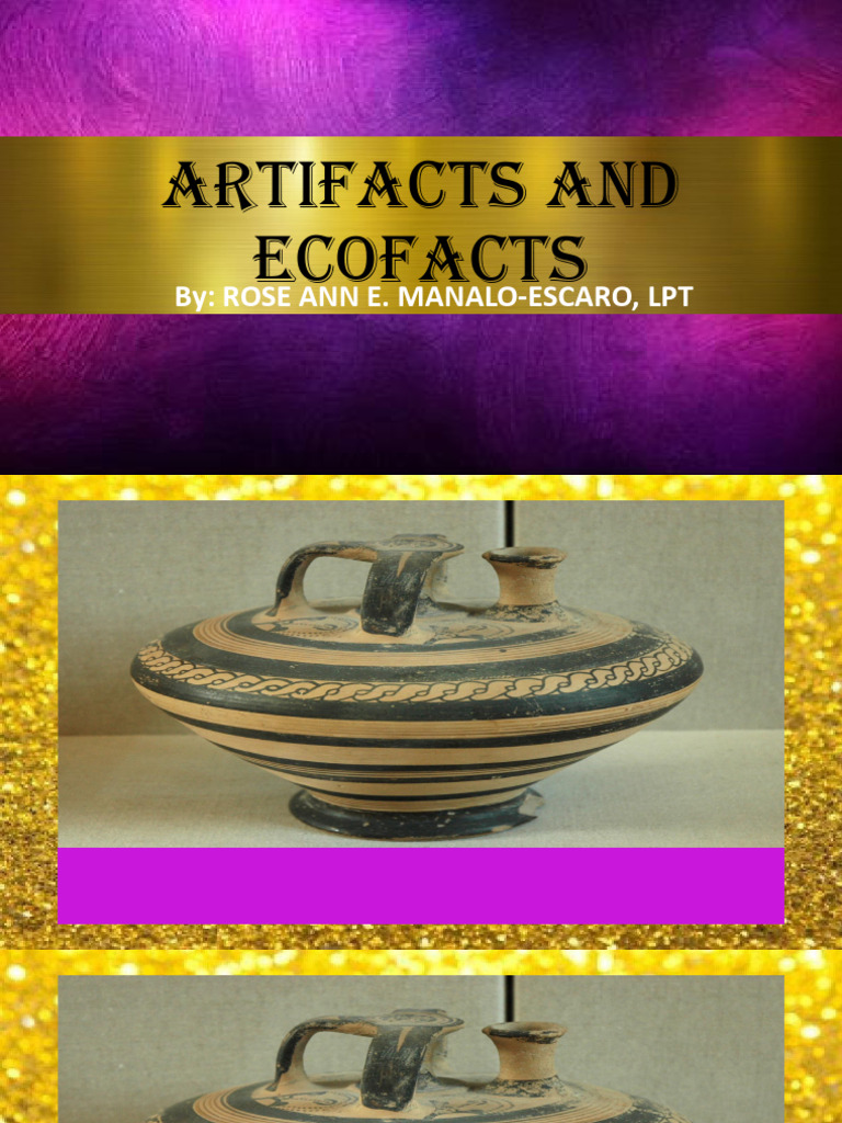 06 Artifacts And Ecofacts Pdf Artifact Archaeology Archaeology