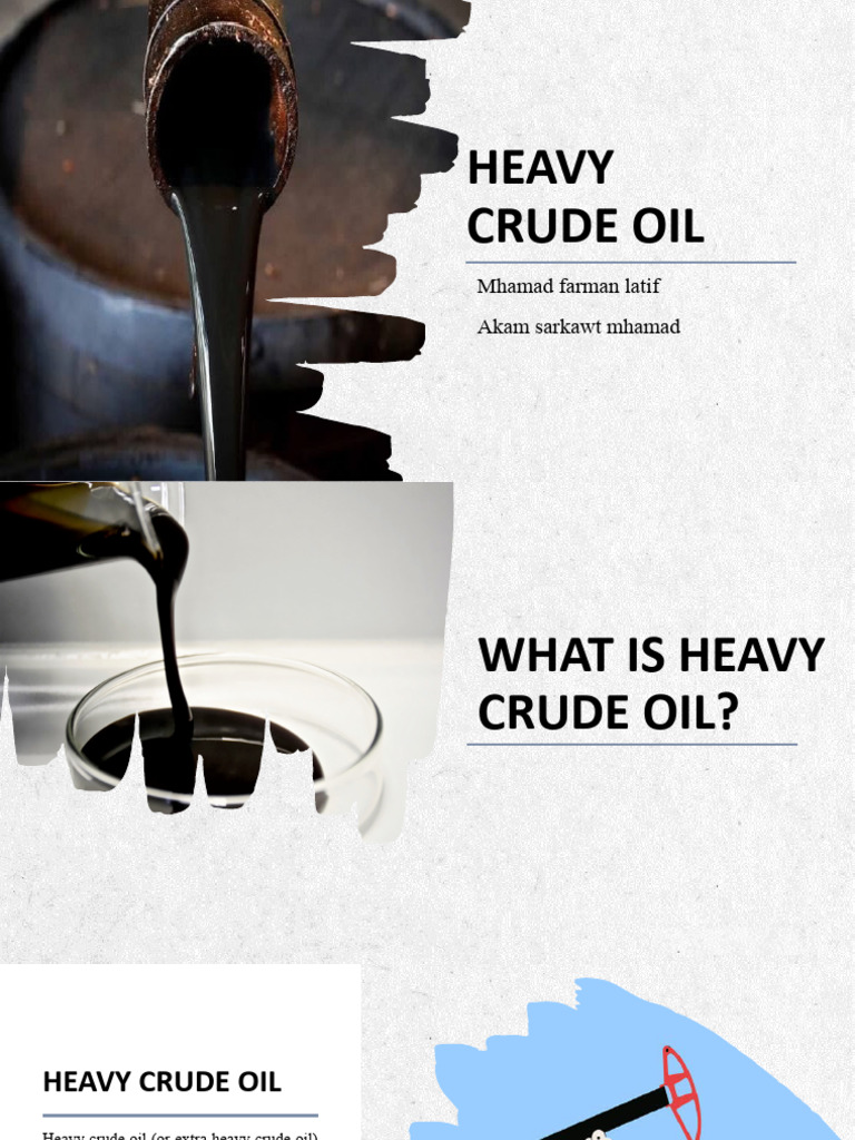 Heavy Crude Oil | PDF