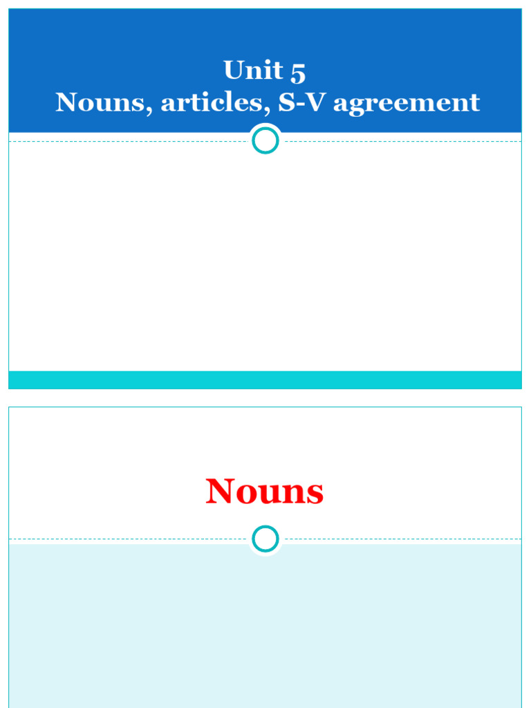 Unit 5 Nouns Articles S V Agreement | PDF | Noun | Grammatical Number