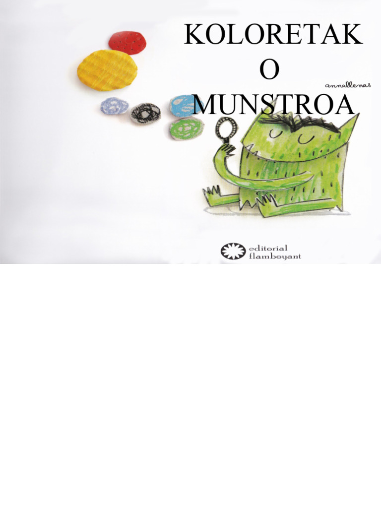 Koloretako Monstrua Ipuin Laminak | PDF