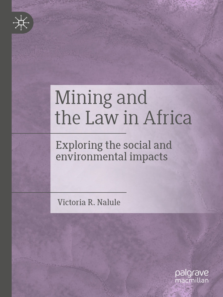 Mining and The Law in Africa | PDF | Mining | Ore