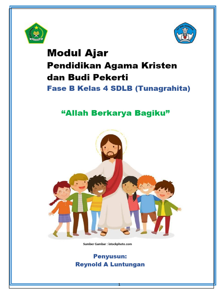 Modul Ajar Pendidikan Agama Kristen Dan Budi Pekerti - Allah Berkarya Bagiku - Fase B | PDF