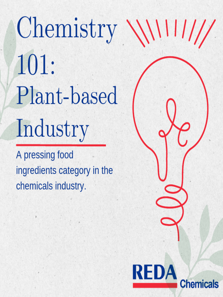 Chemistry 101 - Plant-Based Ingredients | PDF