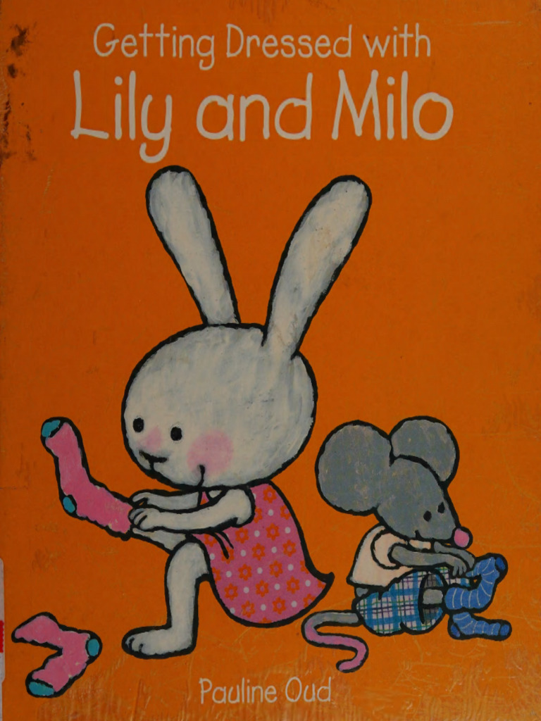 Getting_dressed_with_Lily_and_Milo_Englishare | PDF