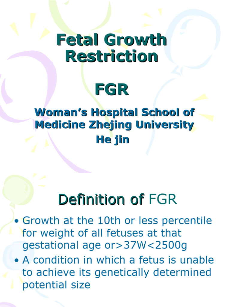 Fetal Growth Restriction FGR | PDF | Childbirth | Fetus