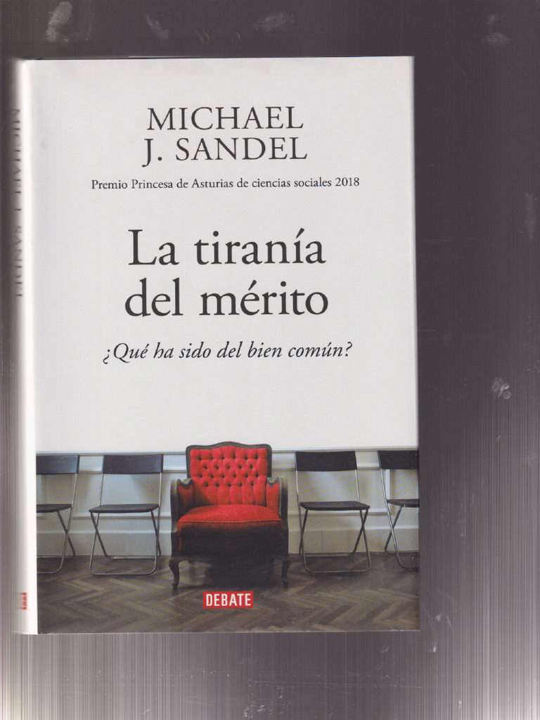 Sandel. Tiranía Del Mérito | PDF