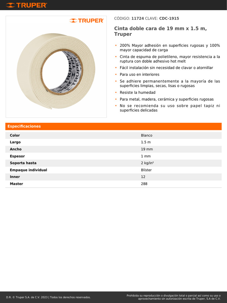 Cinta Doble Cara de 19 MM X 1.5 M, Truper: CÓDIGO: 11724 CLAVE: CDC-1915 | PDF