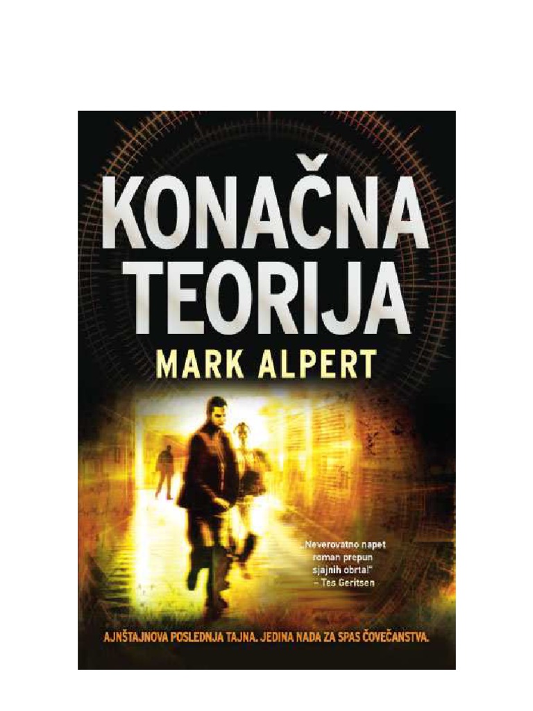 Mark Alpert - Konacna Teorija | PDF