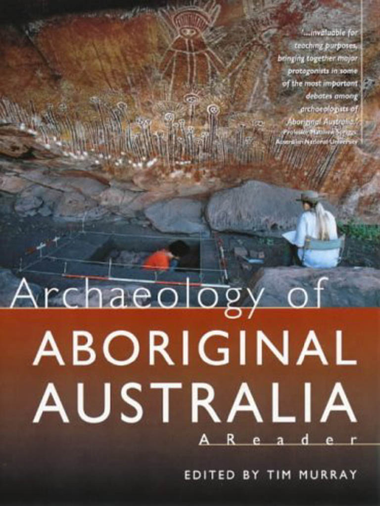 Tim Murray - Archaeology of Aboriginal Australia | PDF | Archaeology ...