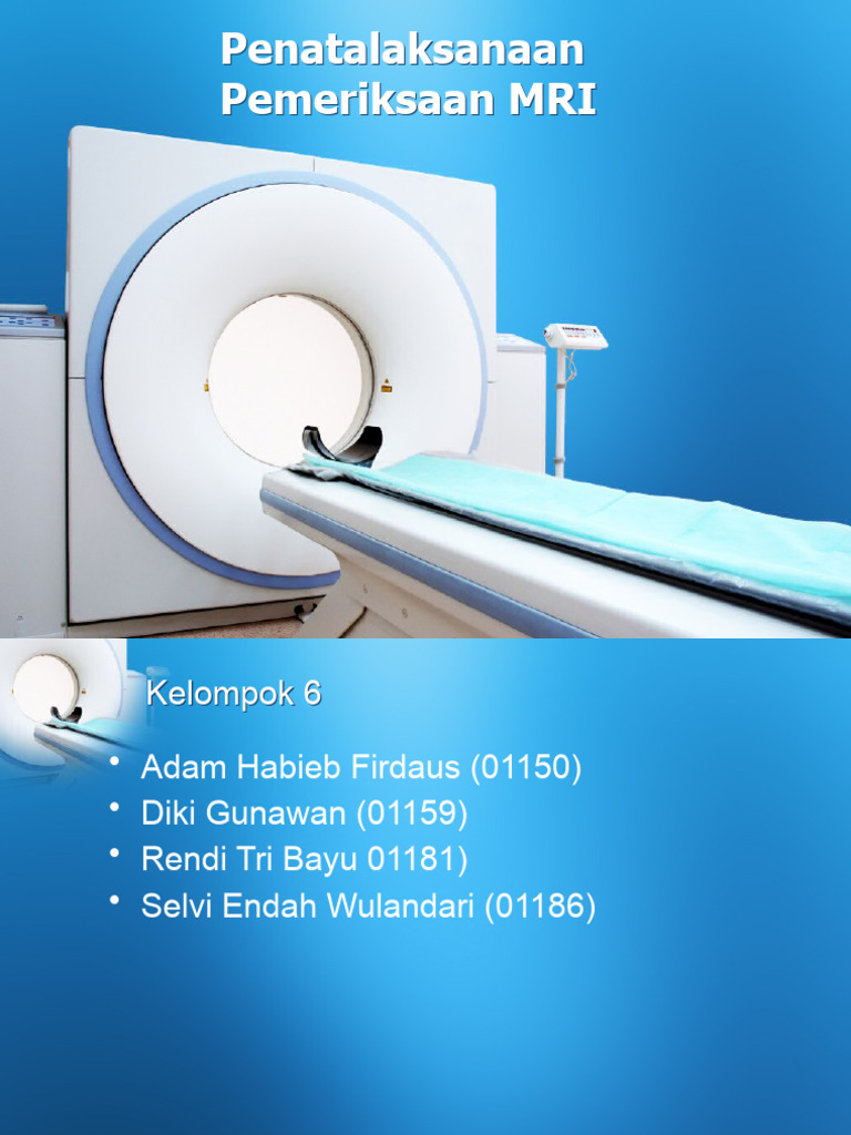6B Penatalaksanaan Pemeriksaan MRI | PDF