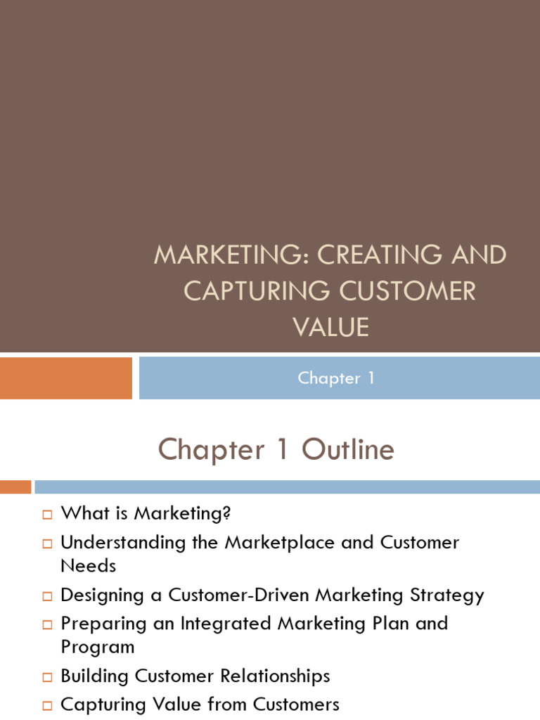 Chapter - 1 - Creating - and - Capturing - Customer - Value - EL | PDF | Marketing | Customer