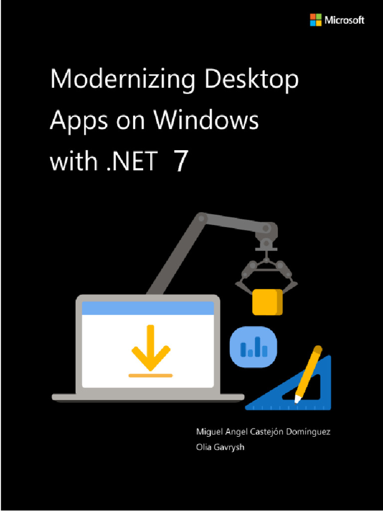 Modernize Desktop Apps On Windows With NET | PDF | Windows Presentation ... Modernize Desktop Apps On Windows With NET | PDF | Windows Presentation ...