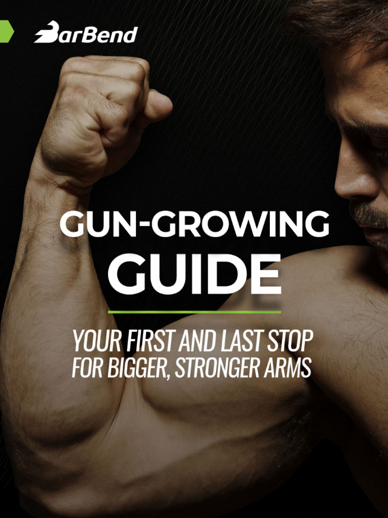 The BarBend Gun-Growing Guide | PDF | Weight Training | Elbow