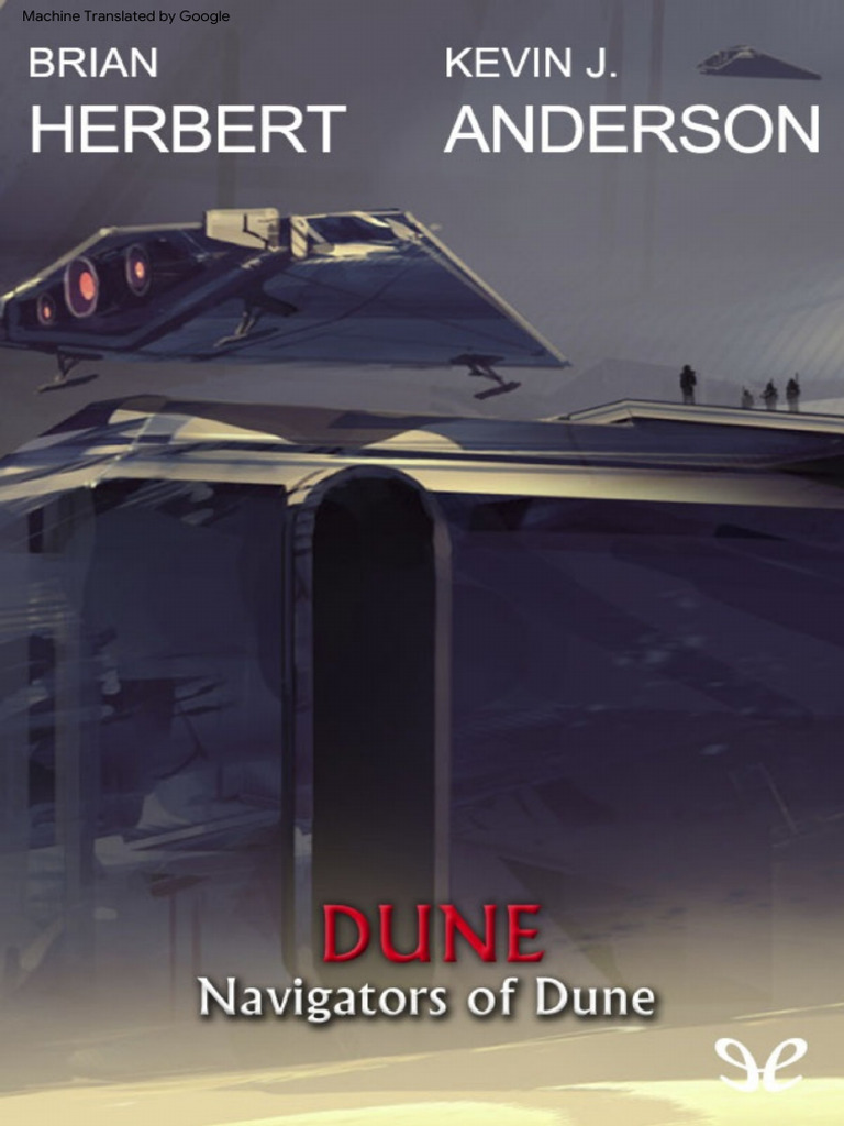 Navigators of Dune - Brian Herbert | PDF | Duna (Novela) | Mente Navigators of Dune - Brian Herbert | PDF | Duna (Novela) | Mente