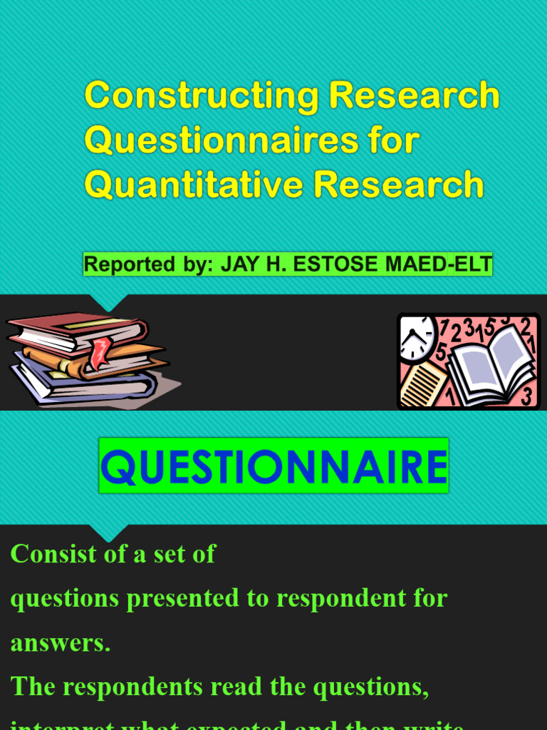 Constructing Research Questionnaire For Quantitative Research Estose | PDF
