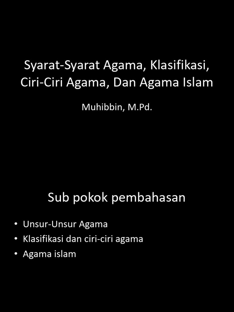 Syarat-Syarat Agama, Klasifikasi, Ciri-Ciri Agama | PDF