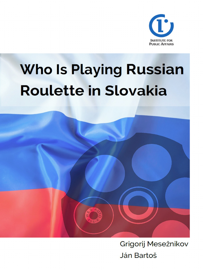 Who Is Playing Russian Roulette in Slovakia | PDF | Soviet Union ...