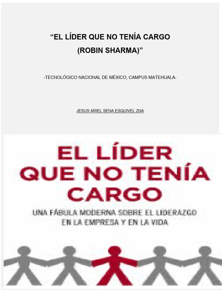 Resumen Libro Un Lider Sin Cargo | PDF | Liderazgo
