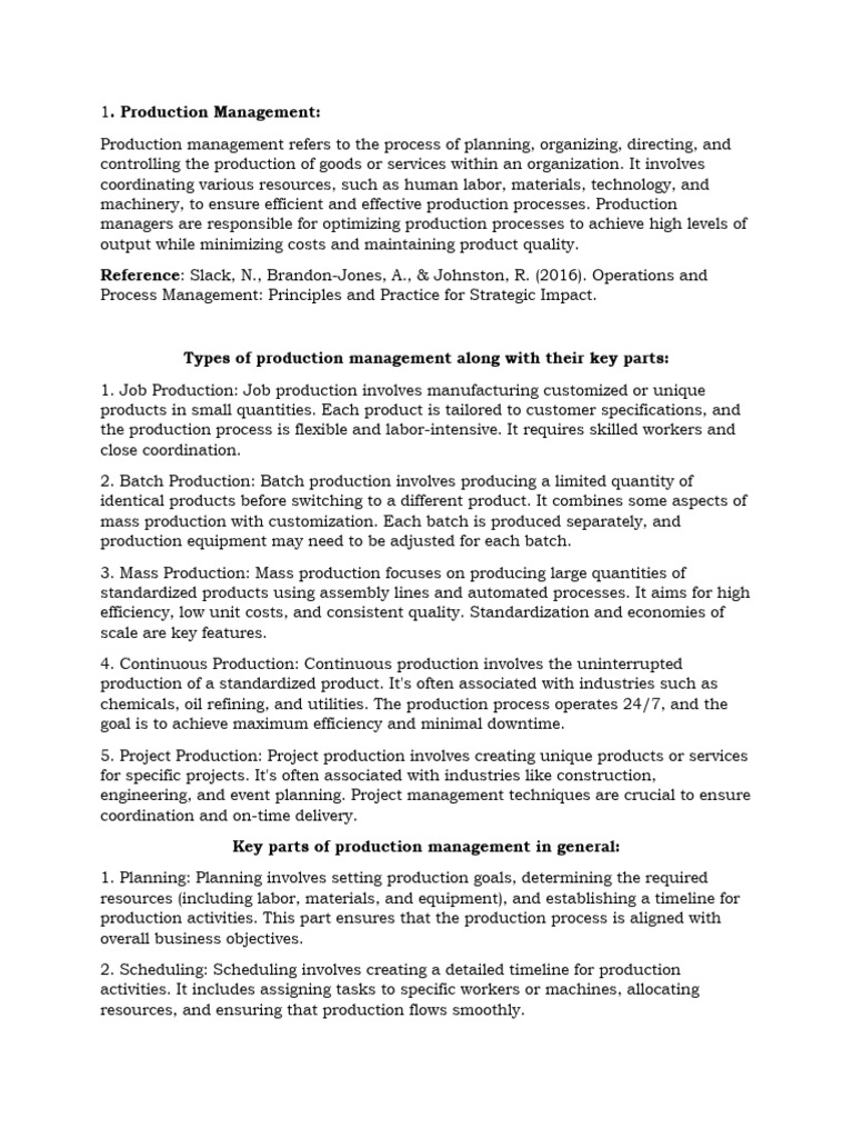 Reference: Slack, N., Brandon-Jones, A., & Johnston, R. (2016 ...