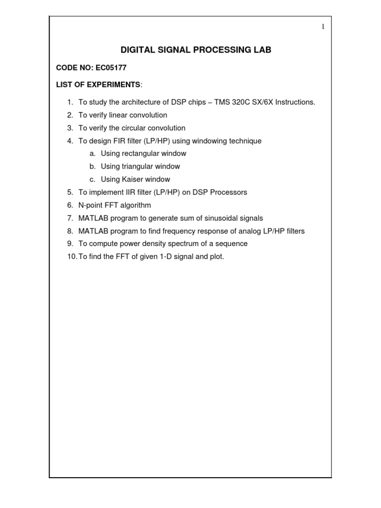 Digital Signal Processing Lab: CODE NO: EC05177 List of Experiments ...