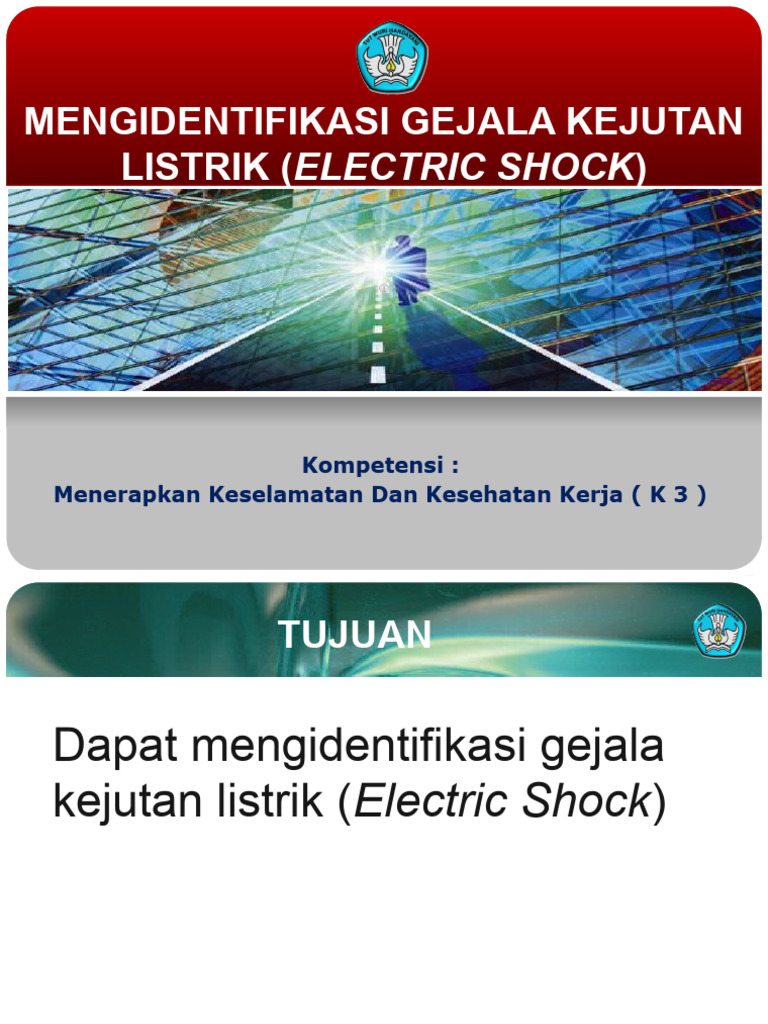 mengidentifikasi gejala kejutan listrik (electric shock) | PDF