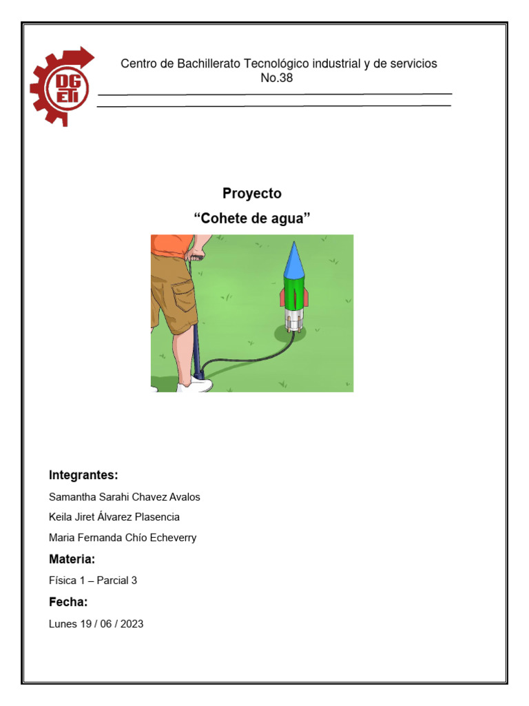 Proyecto de Cohete de Agua - 4°j - Fisica 1 | PDF