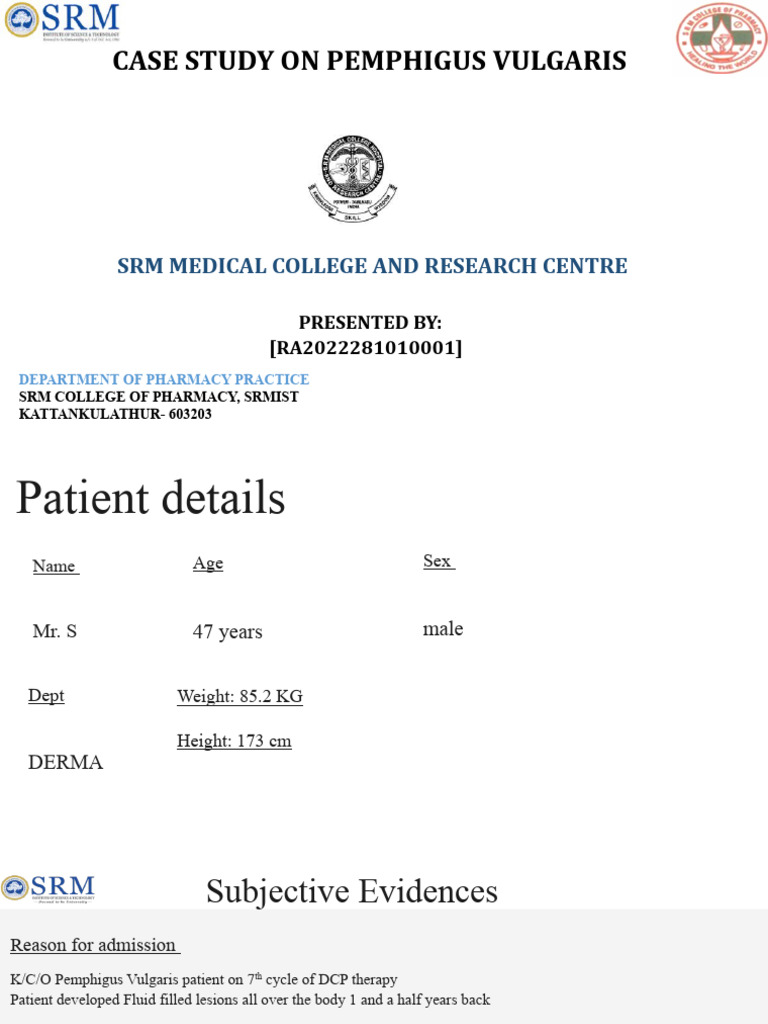 Case Study On Pemphigus Vulgaris (PharmD) | PDF | Medicine | Immunology