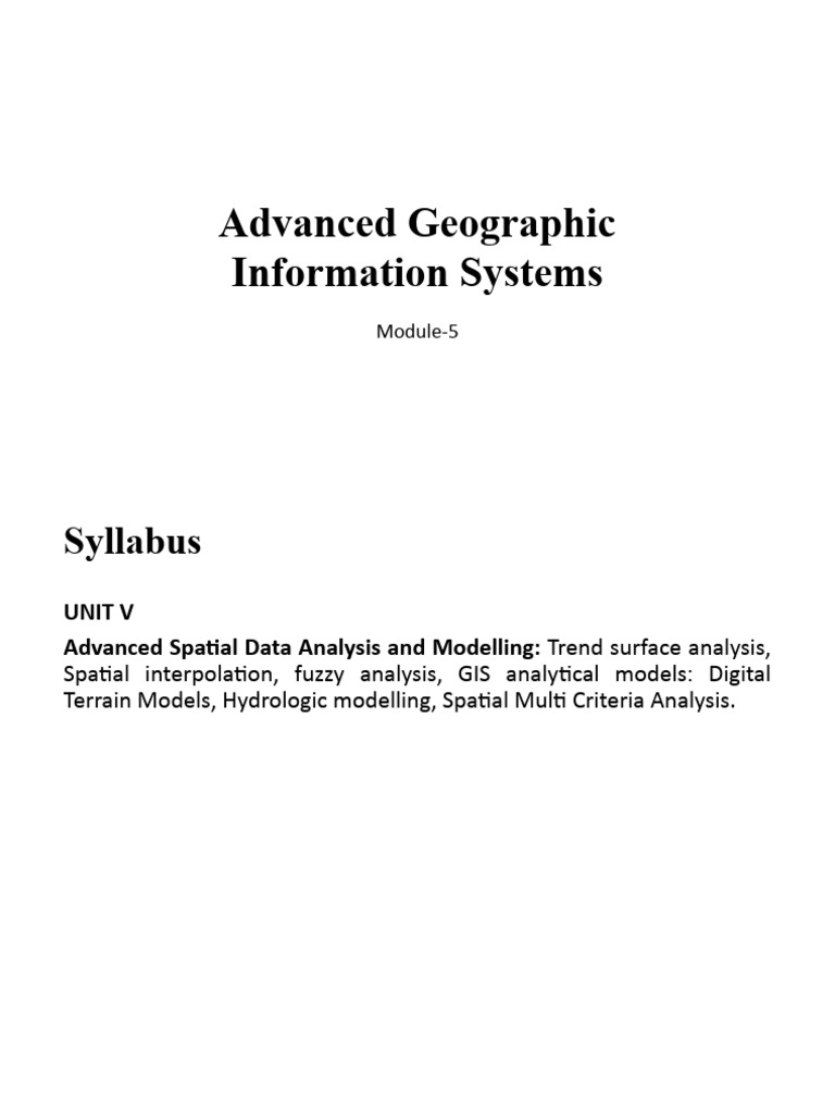 Advanced Geographic Information Systems: Module-5 | Download Free PDF ...