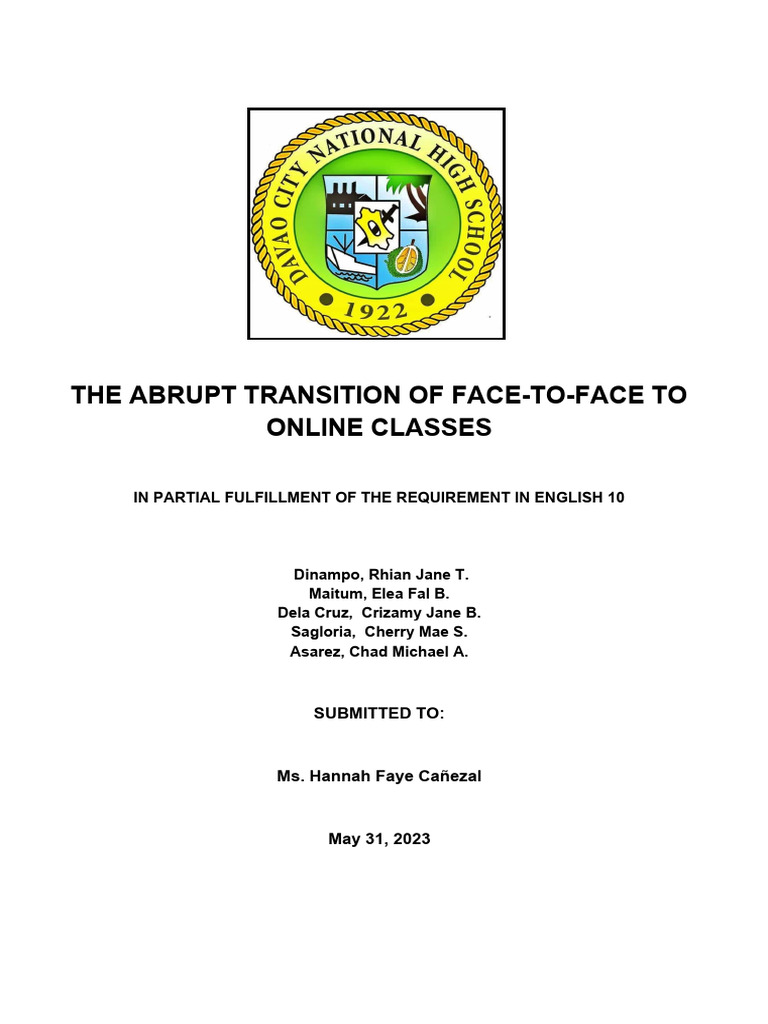 Exploring The Abrupt Transition From Face-To-Face To Online Classes ...