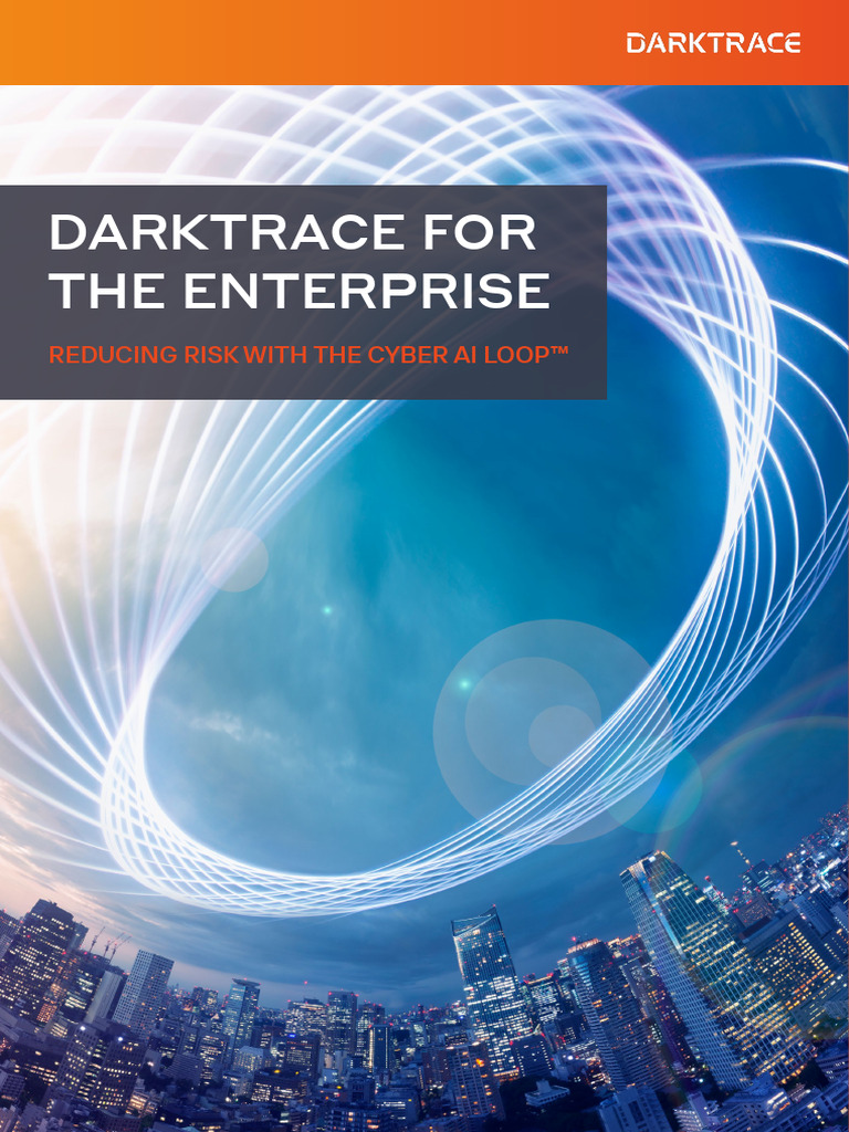 Ds Why Darktrace Enterprise | PDF | Security | Computer Security